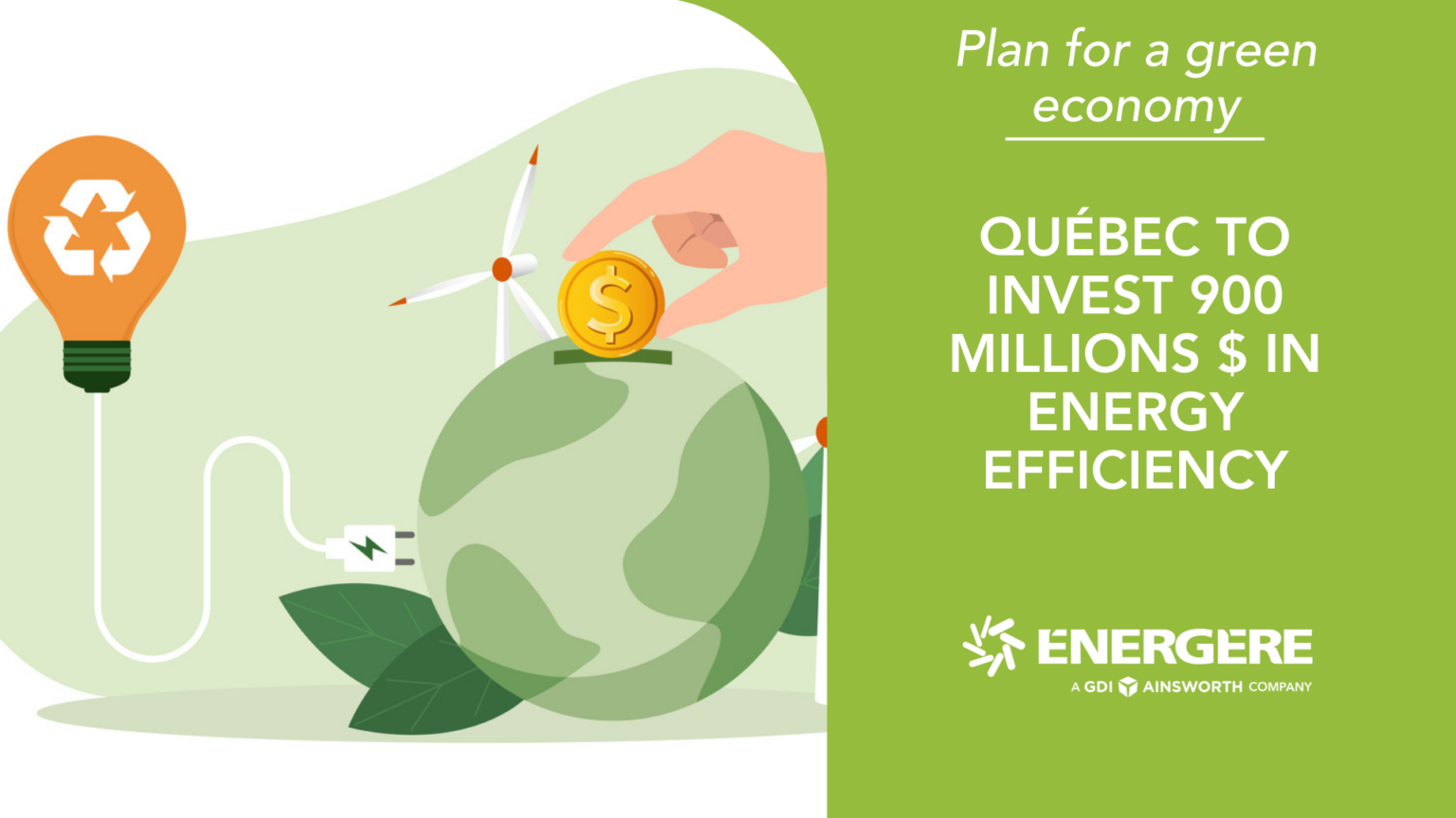 Québec to invest $900 million in energy efficiency - Énergère